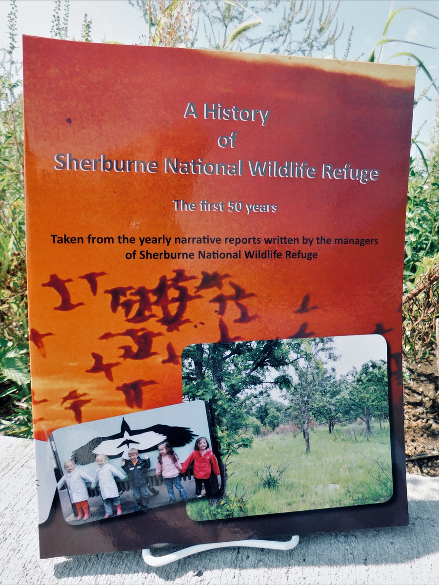 History of Sherburne National Wildlife Refuge: The First 50 Years ...